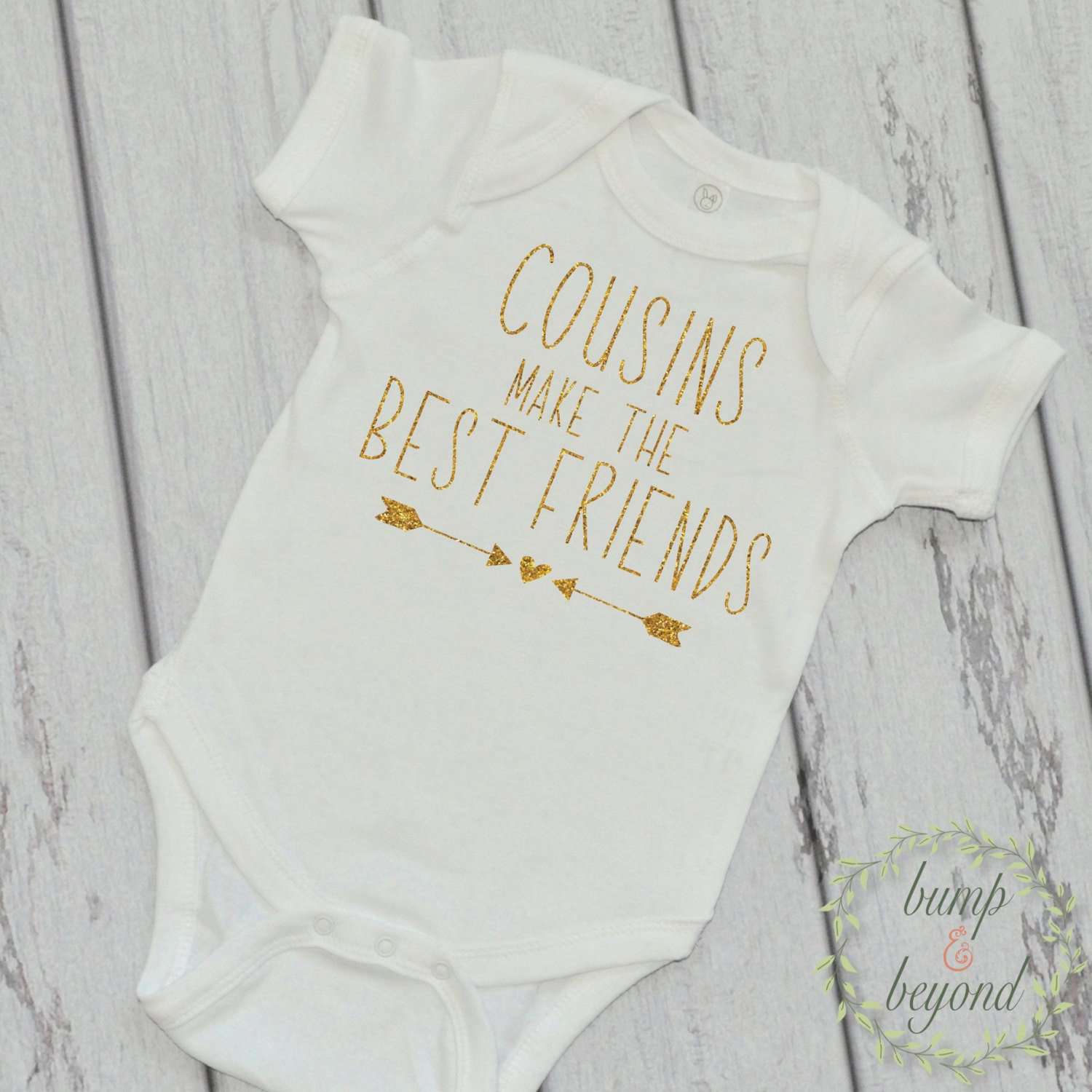 Cousins Make The Best Friends Bodysuit, Cute Matching Cousin Shirts – Bump and Beyond Designs